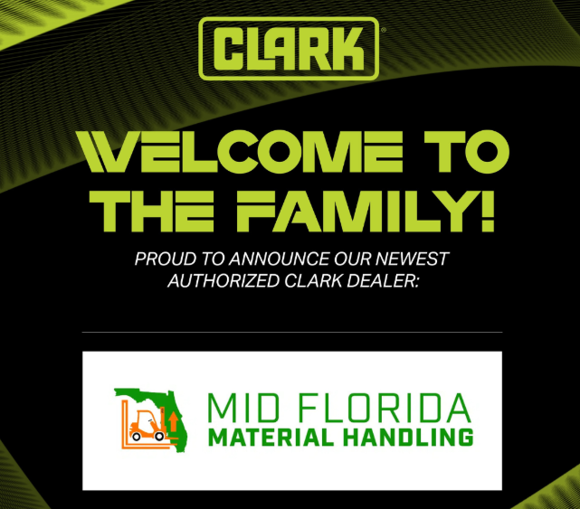 CLARK announced new dealer: Mid Florida Material Handling, Inc ...