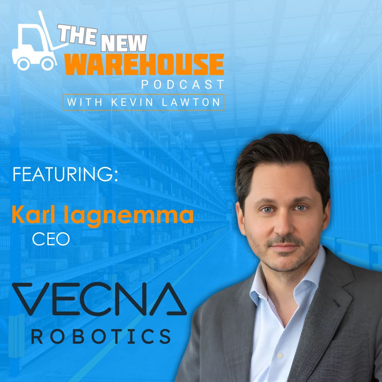 Episode 612: Boosting warehouse productivity with Vecna Robotics ...